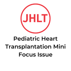Pediatric Heart Transplantation Mini Focus Issue in JHLT | ISHLT