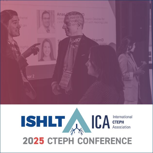 2025 ISHLT/ICA CTEPH Conference | ISHLT