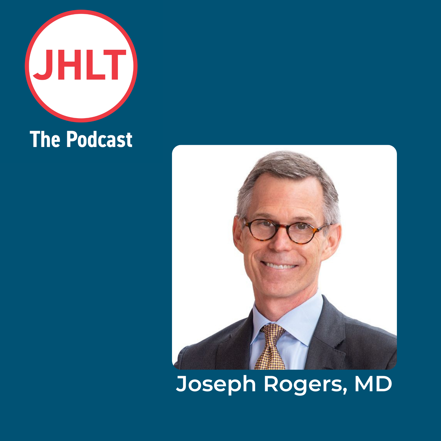 A New Vision for the Journal on JHLT: The Podcast | ISHLT