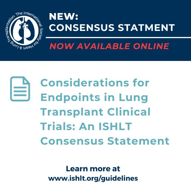 New ISHLT Document on Considerations for Endpoints in Lung Transplant Clinical Trials | ISHLT